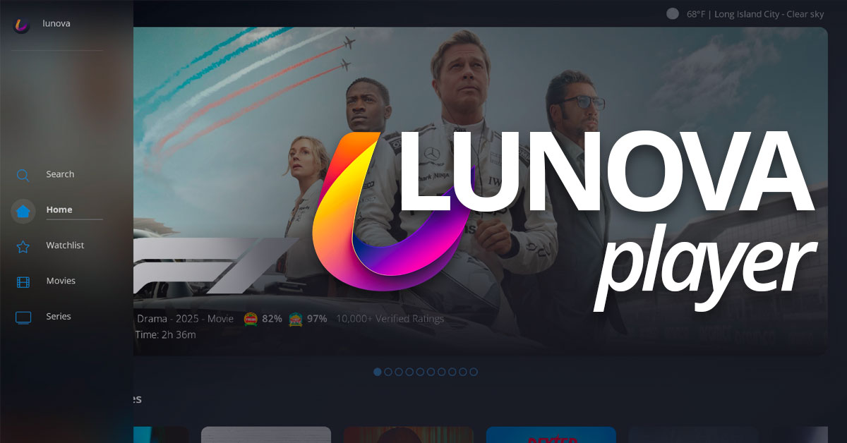 Lunova Player – Stream Smarter